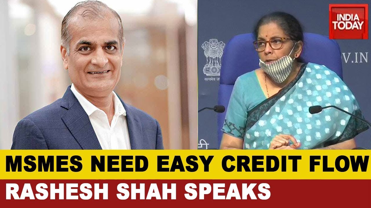 MSMEs Need Easy Credit Flow: Rashesh Shah, CEO of Edelweiss Group ...