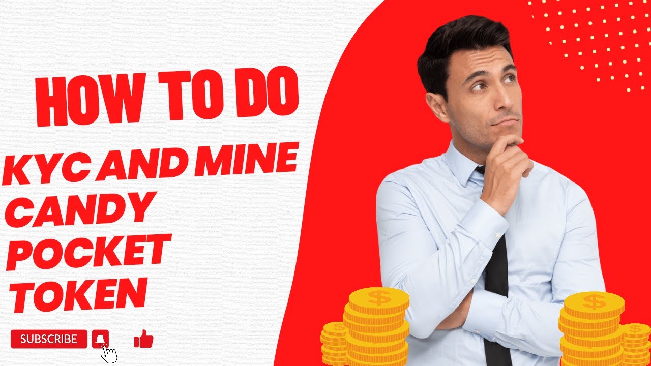 HOW TO KYC AND MINE CANDY POCKET TOKEN - YouTube