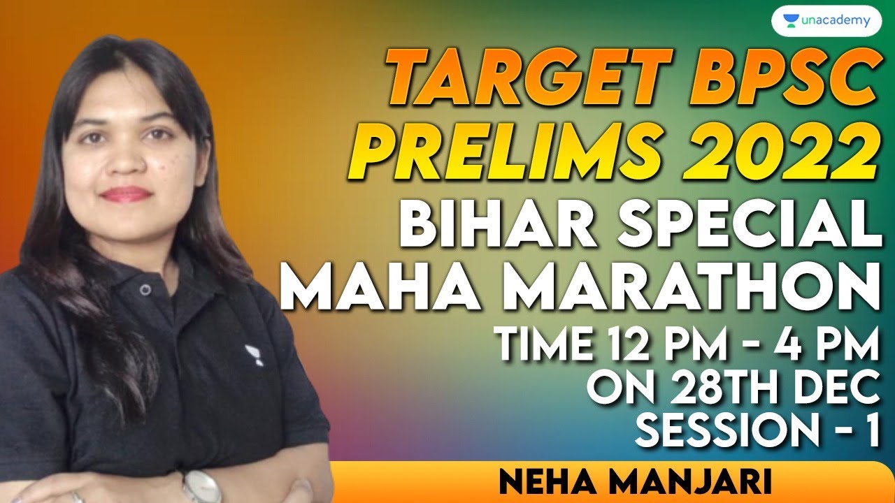 Target BPSC Prelims 2022 | Bihar Special Maha Marathon | Neha Manjari ...