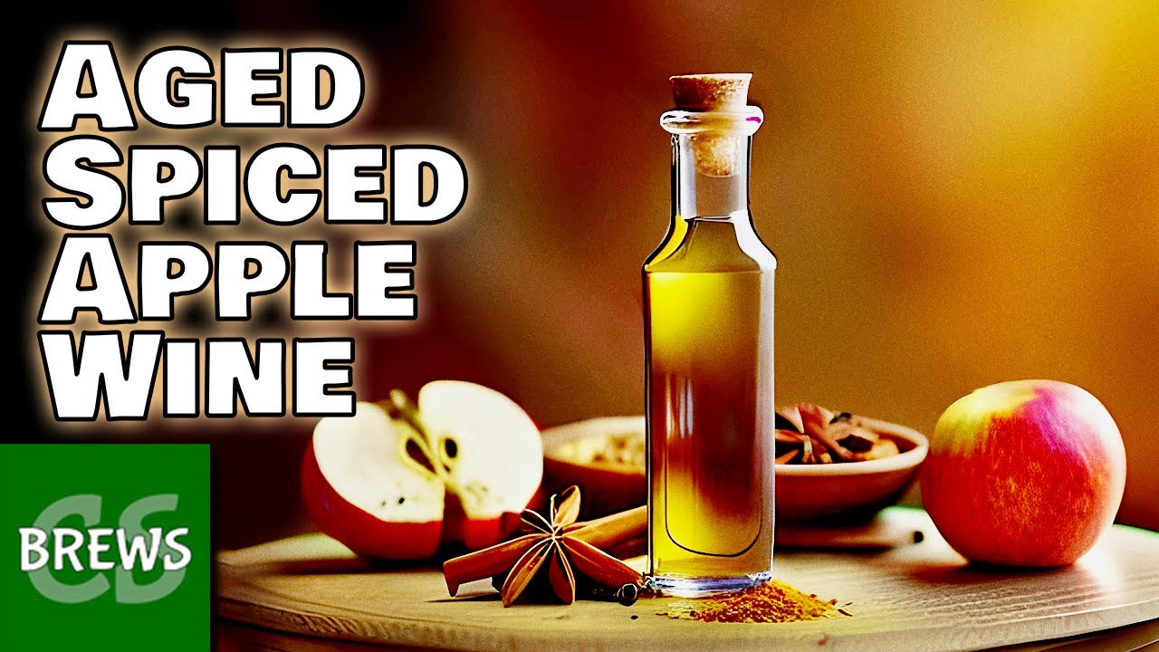 AGED Spiced Apple Wine - Improved or Not? - YouTube