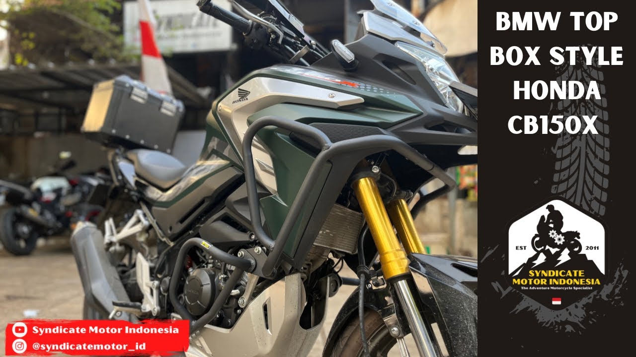 Pemasangan Top Box Model BMW GS di Honda CB150X. Simple dan Moge Looks ...