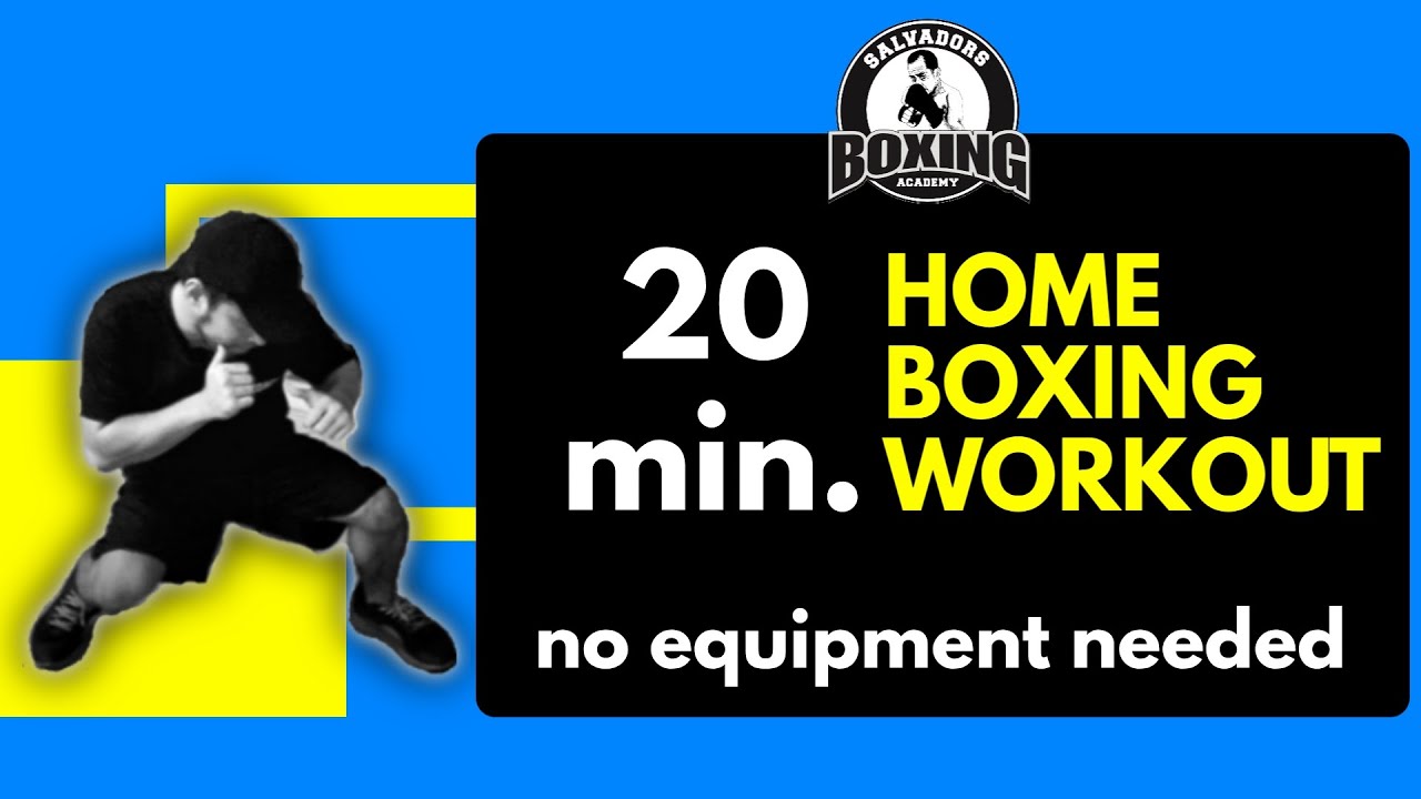 20 Minutes Home Boxing Workout No Equipment Needed Youtube