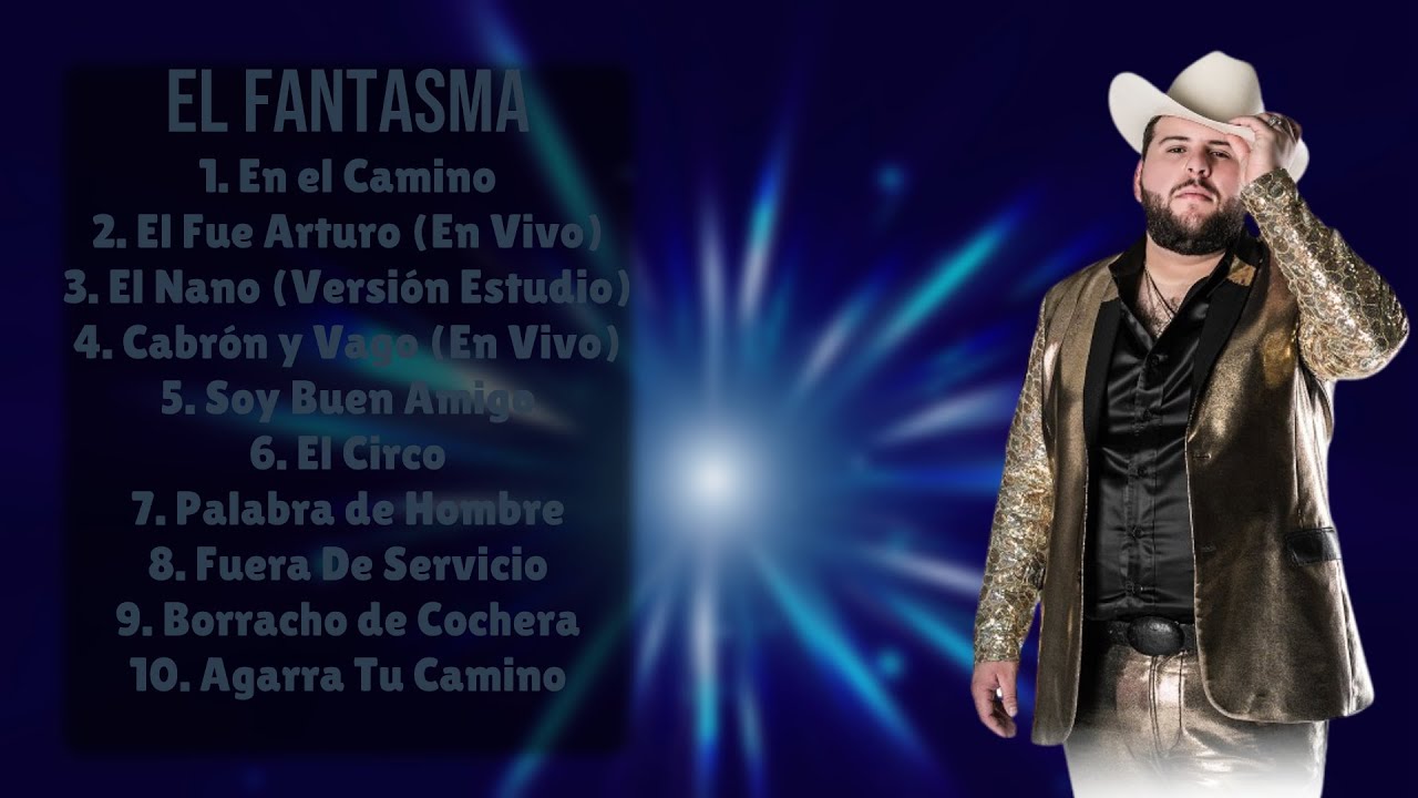 El Fantasma-Year's essential hits roundup mixtape-Leading Hits Mix-Calm ...