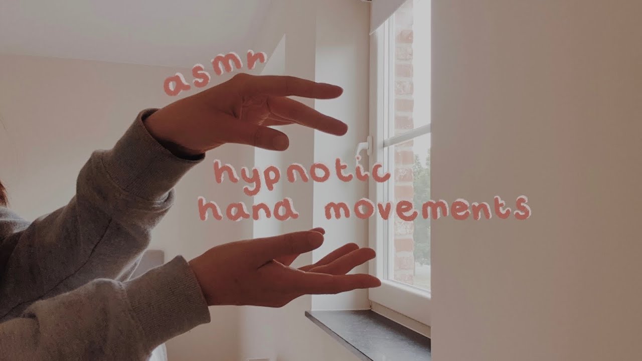 ASMR hypnotic hand movements - YouTube