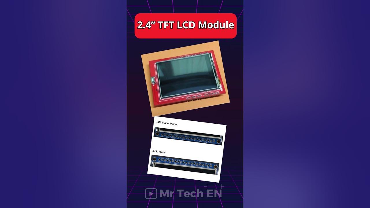 2 4” TFT LCD Module #shorts #arduino #arduinoproject #lcd #electronic - YouTube