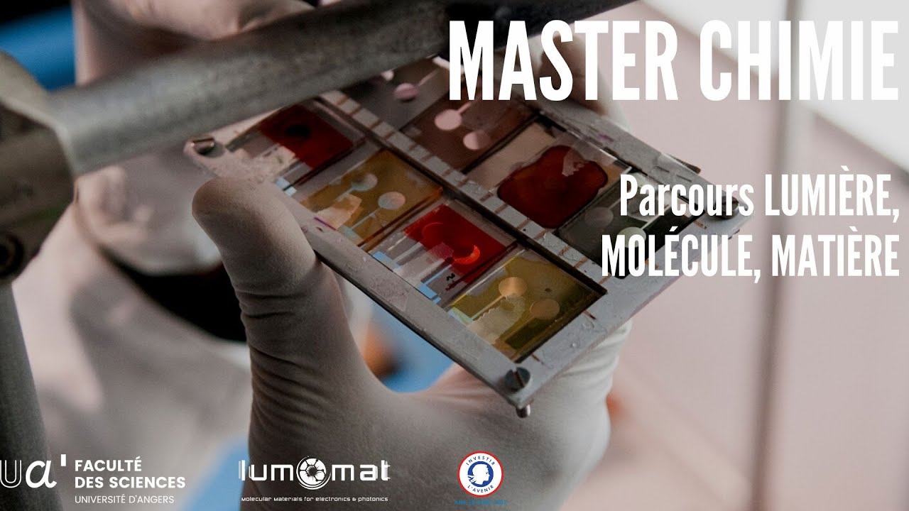 Master Chimie parcours Lumière, Molécules, Matière - Entreprises - YouTube
