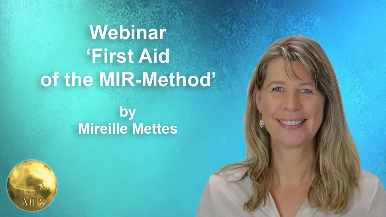Webinar 'First Aid of the MIR-Method' - YouTube