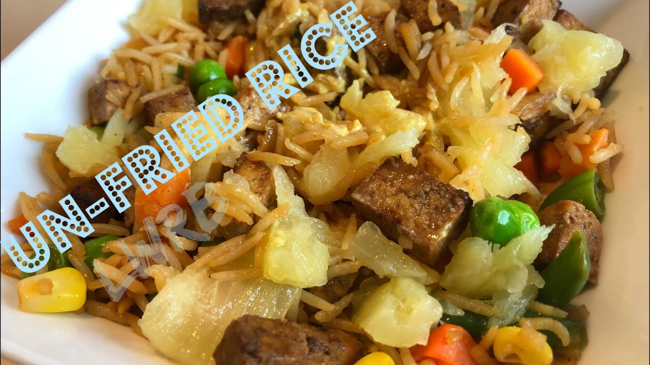 EASY PLANT BASED UN-FRIED RICE - YouTube