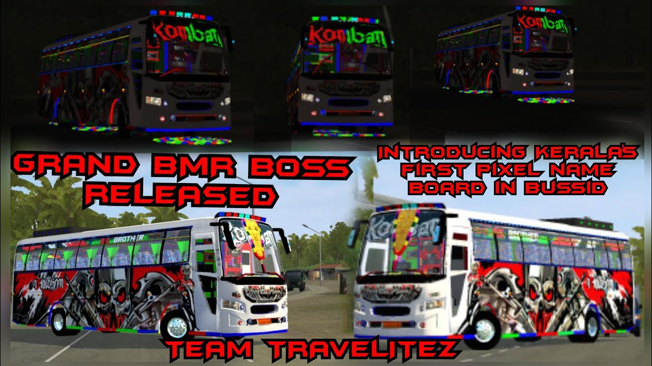 GRAND BMR BOSS BUS MOD RELEASED 💥 |TEAM TVZ| TEAM TRAVALITEZ |BMR BUS ...