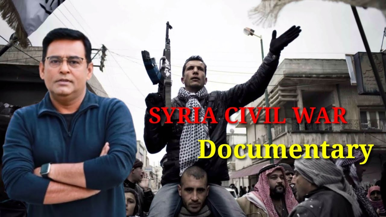 Syria Civil War||Syria Civil War Documentary|| - YouTube