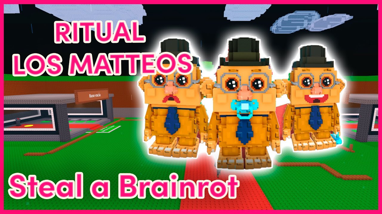ASÍ SE HACE EL RITUAL DE LOS MATTEOS | Steal a Brainrot Roblox - YouTube