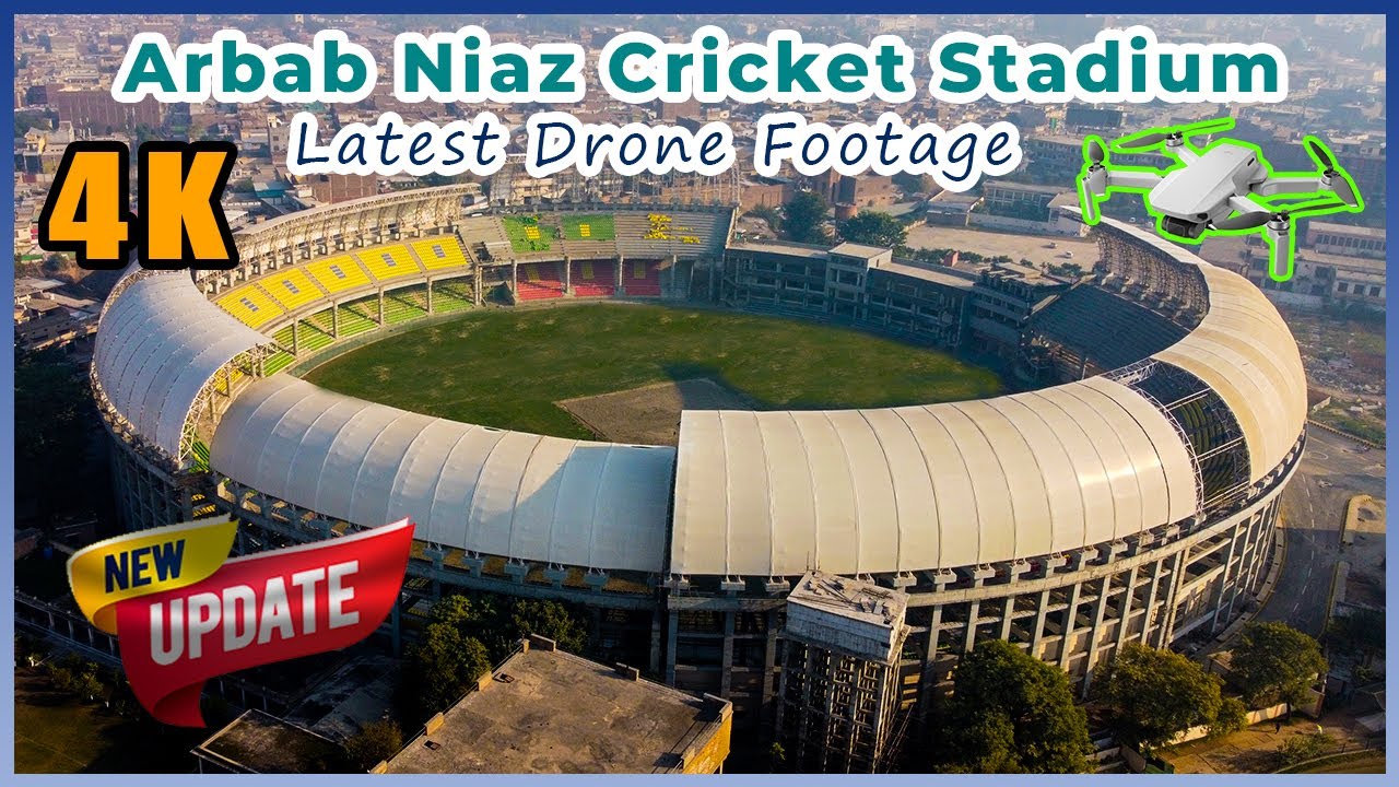 Arbab Niaz CrIcket Stadium Peshawar New Latest 4K Video/ Peshawar ...