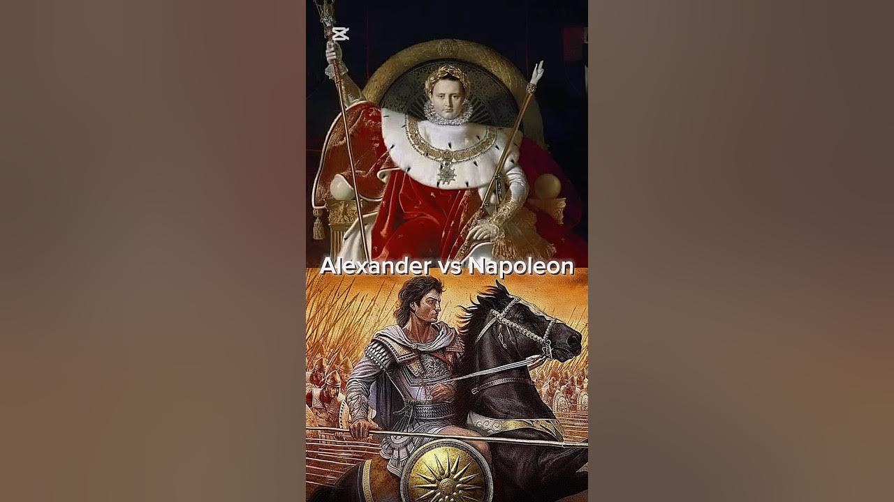 Alexander the great vs Napoleon Bonaparte. #edit #history #learning # ...