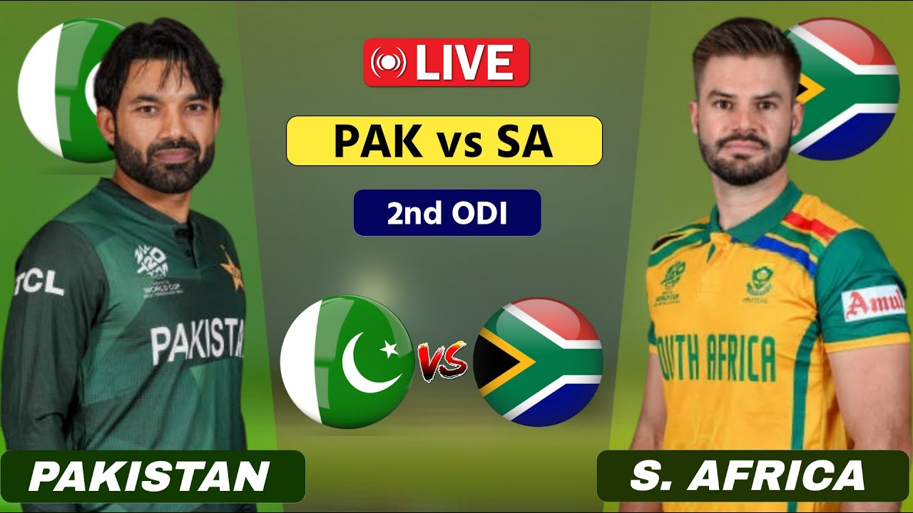 Pakistan vs South Africa Live 2nd ODI | PAK vs SA Live Scores ...