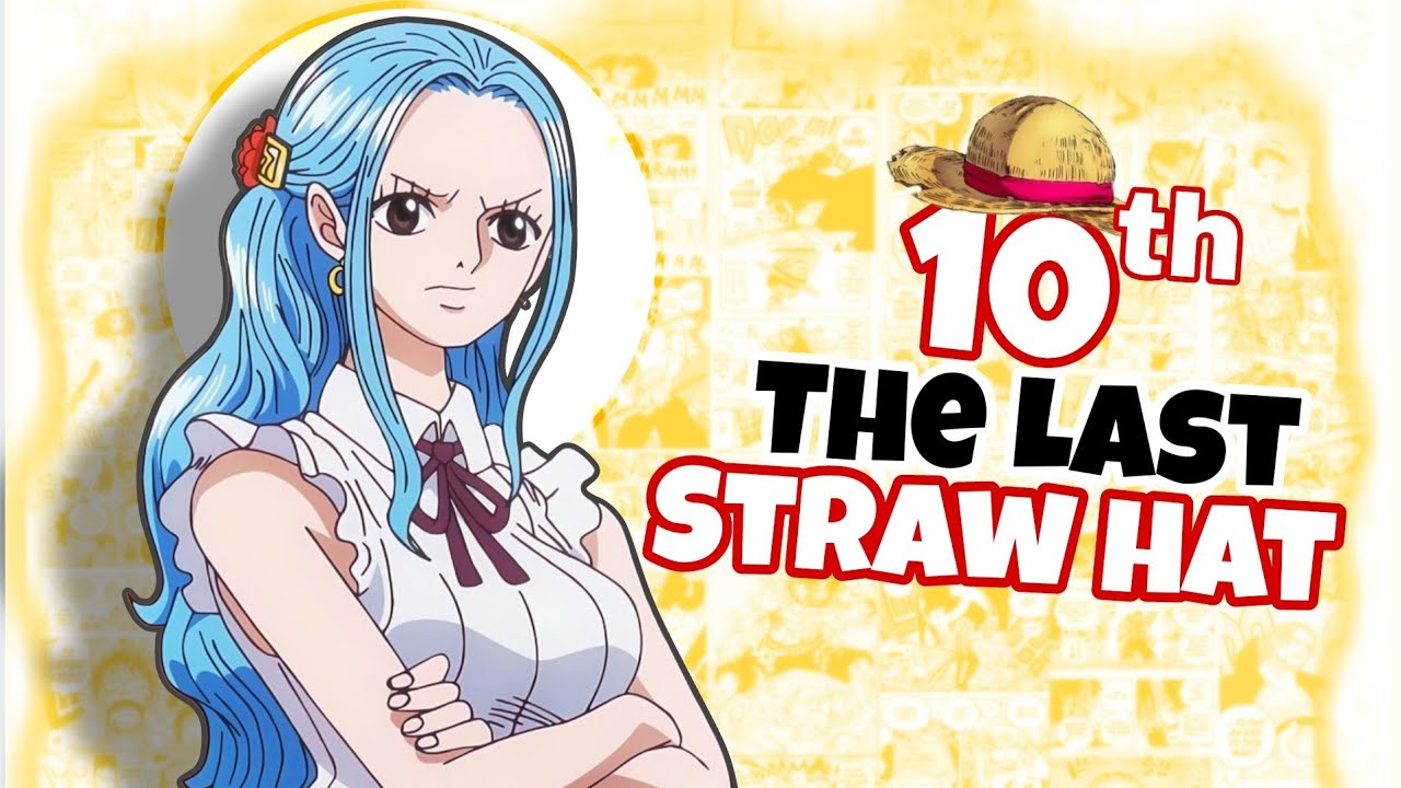 One Piece: The Final Straw Hat Explained - YouTube