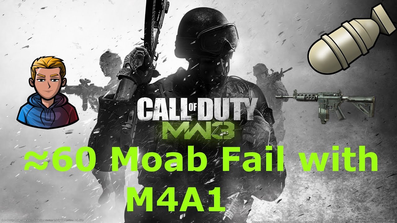 MW3 ≈60 Second Moab Fail / into normal Moab M4A1 Gameplay [63/11] - YouTube