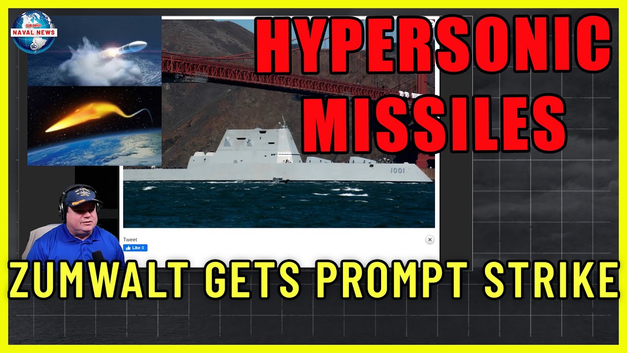 Zumwalt to get Conventional Prompt Strike Hypersonic Missiles in 2024 ...