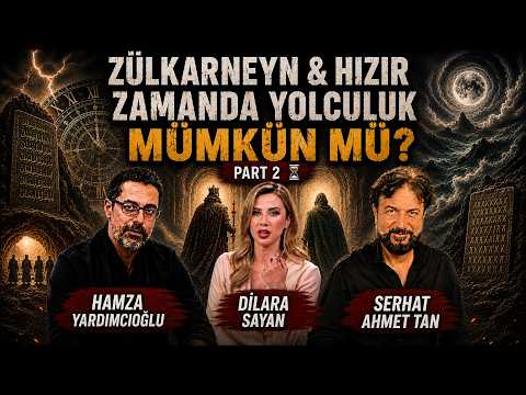Zülkarneyn & Hızır | Zamanda Yolculuk Mümkün mü? ⏳ | PART 2
