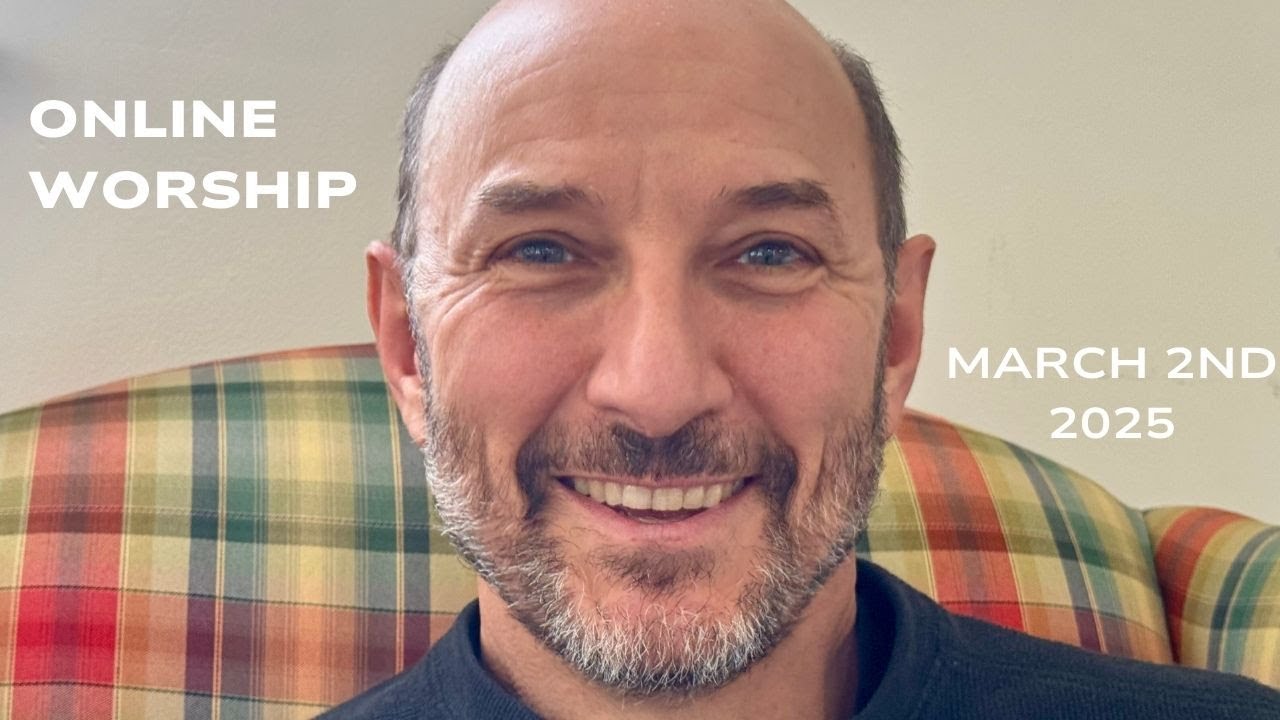 Online Worship March 2nd 2025 - YouTube