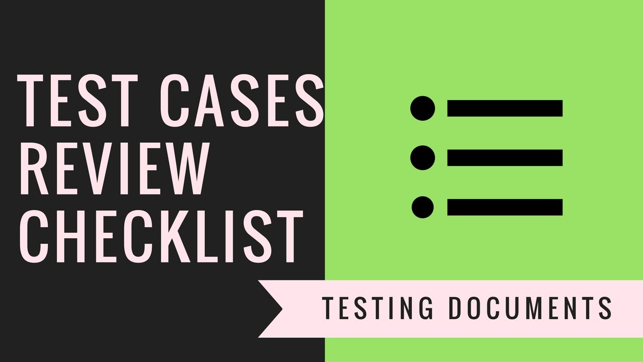 Testing Documentation Test Cases Review Checklist Document YouTube testing-documentation-test-cases-review-checklist-document-youtube
