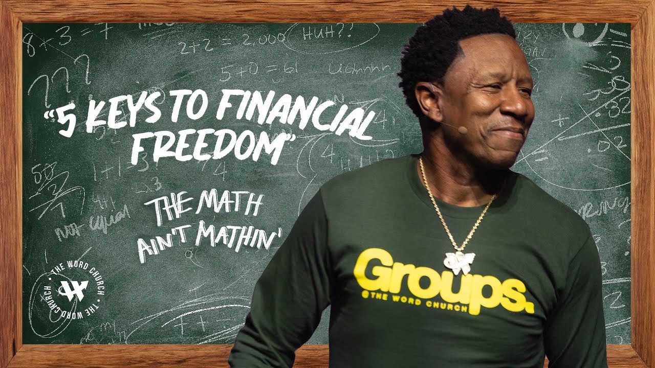 Dr. R.A. Vernon // 5 Keys to Financial Freedom // The Word Church - YouTube