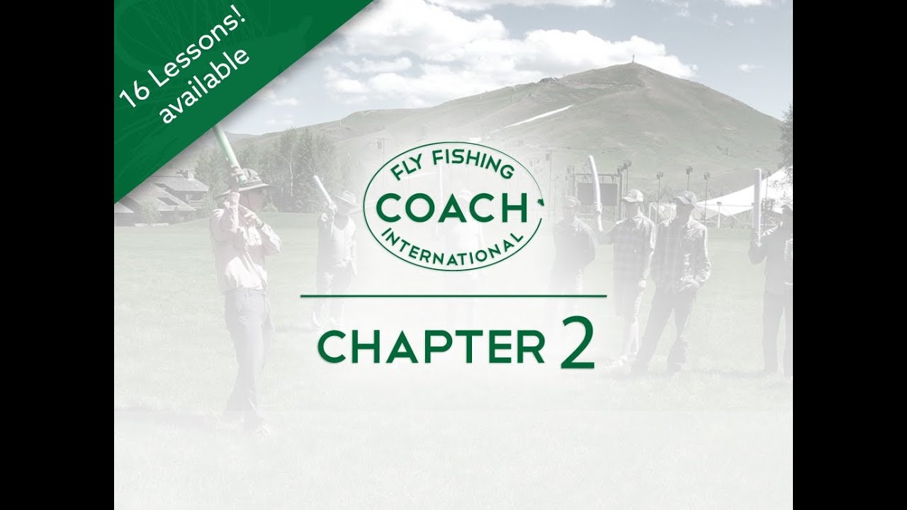Fly Fishing Intermediate Casts | Fly Fishing Coach Chapter 2 Trailer ...
