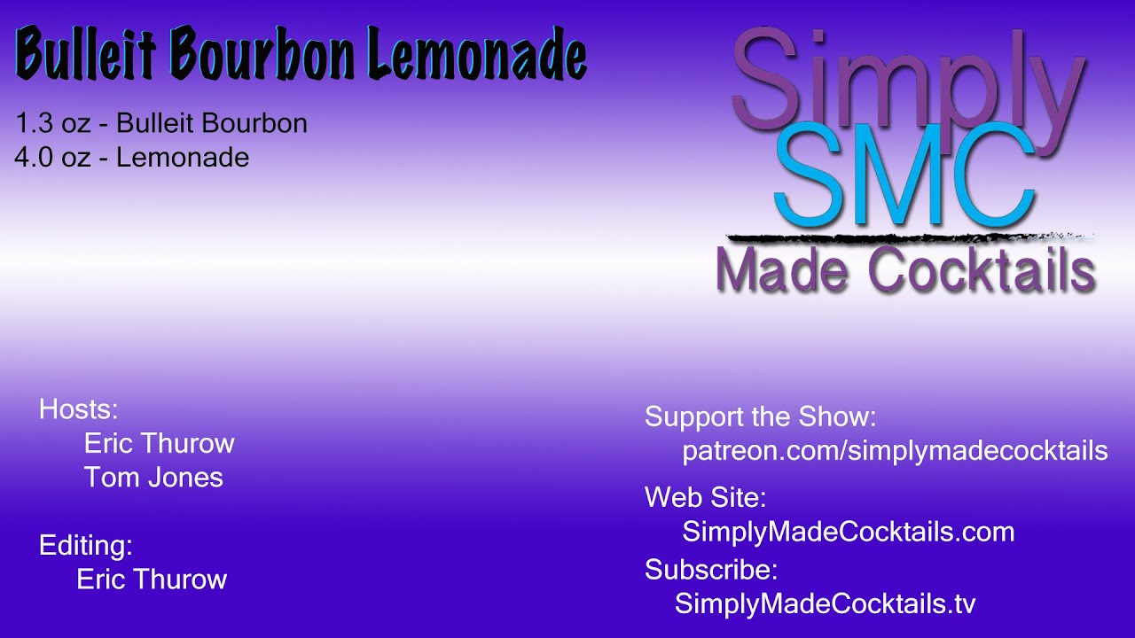 How to Make the Bulleit Bourbon Lemonade Cocktail - YouTube