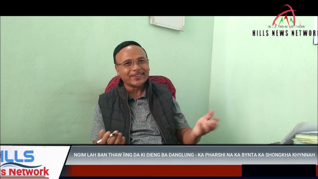 NGIM LAH BAN THAW ÏING DA KI DIENG BA DANGLUNG-KA PHARSHI NA KA BYNTA KA SHONGKHA KHYNNAH EP-1 ...