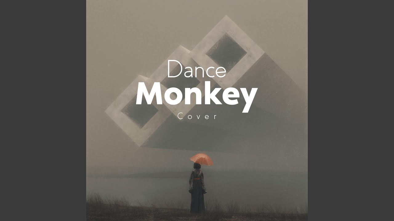 Dance Monkey (Cover) - YouTube