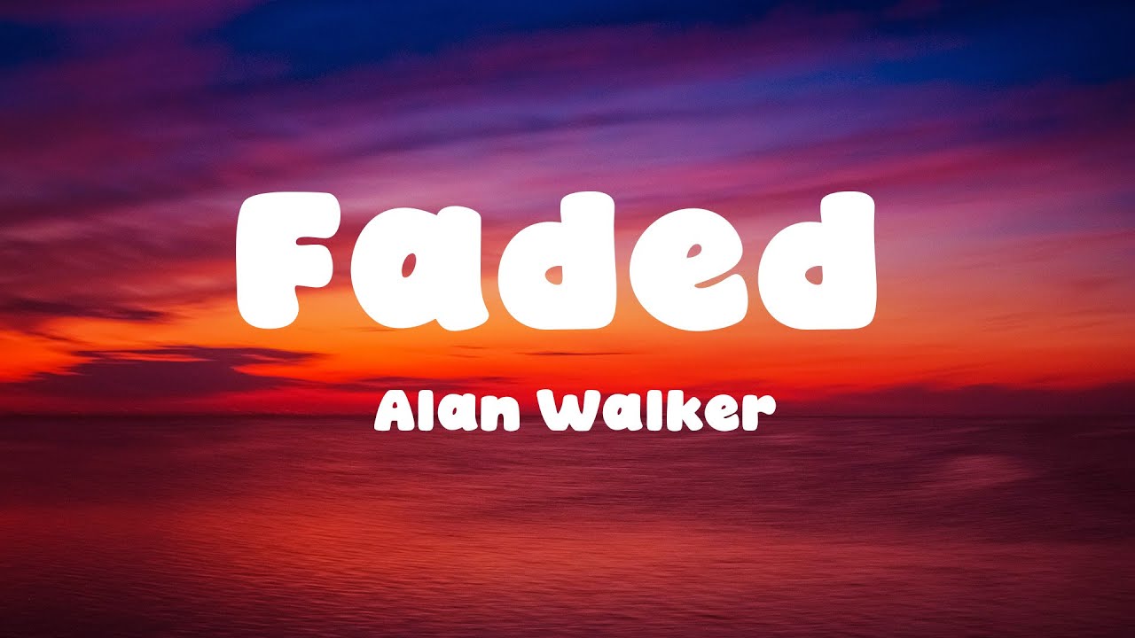 Alan Walker - Faded (Lyrics) - YouTube