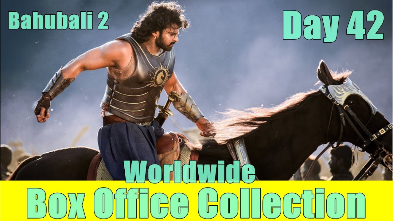 Bahubali 2 Worldwide Box Office Collection Day 42 - YouTube