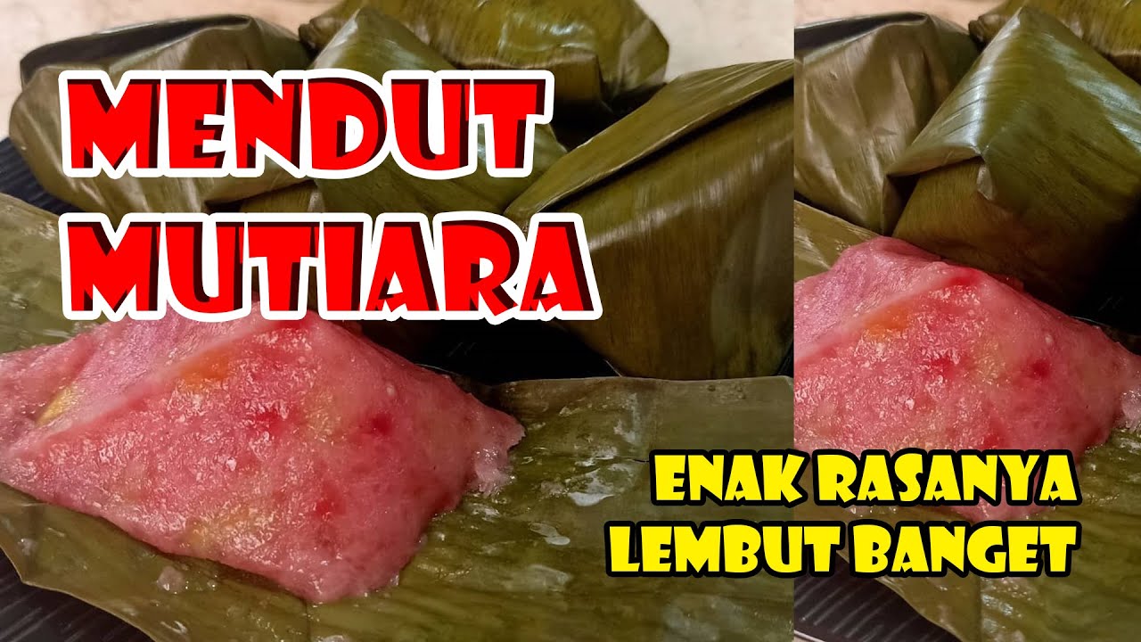 Mendut Mutiara | Resep Membuat Mendut Mutiara Mudah dan Nikmat Banget ...