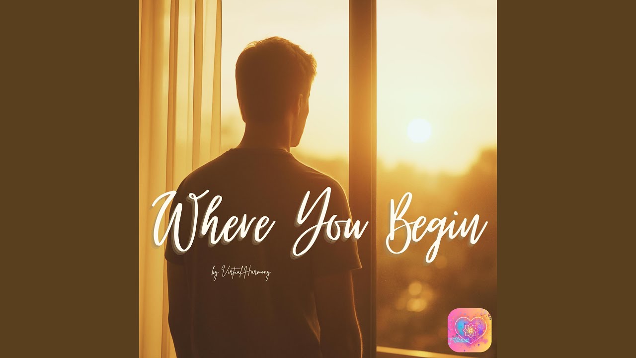 Where You Begin - YouTube