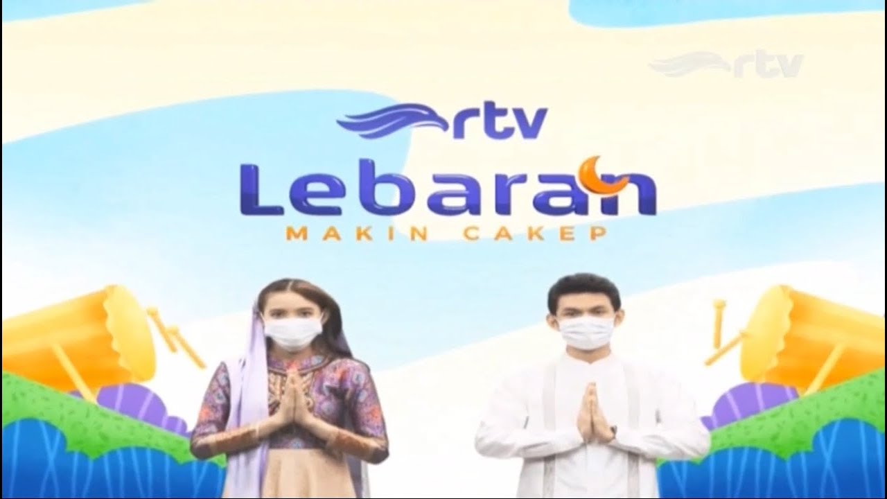 Rtv Lebaran Makin Cakep Youtube