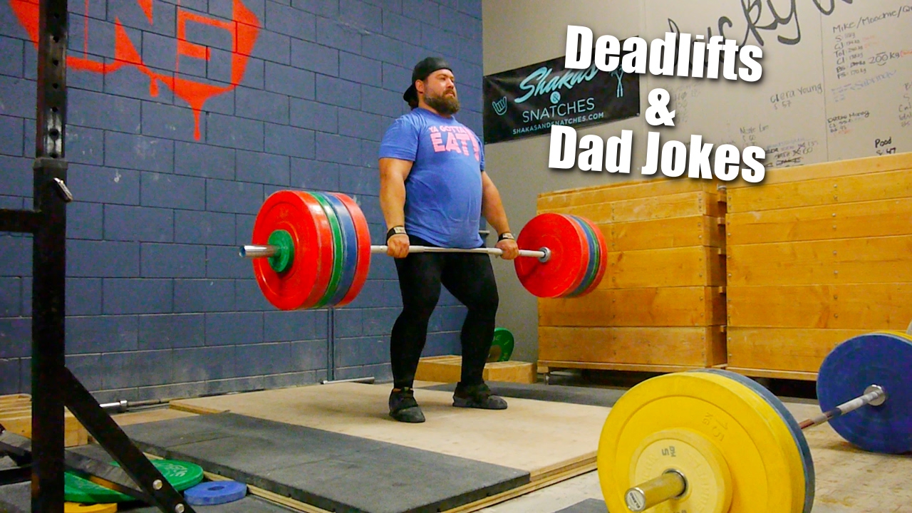Deadlifts and Dad Jokes - YouTube