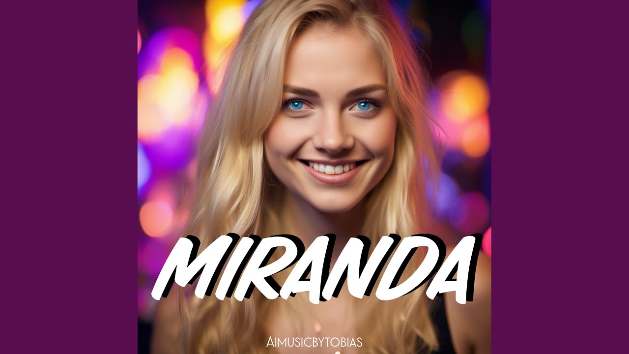 Miranda - YouTube