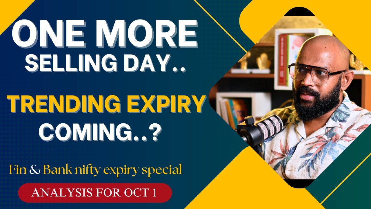 ONE MORE SELLING DAY...| MARKET ANALYSIS | BEST TRADE FOR TOMORROW IN ...