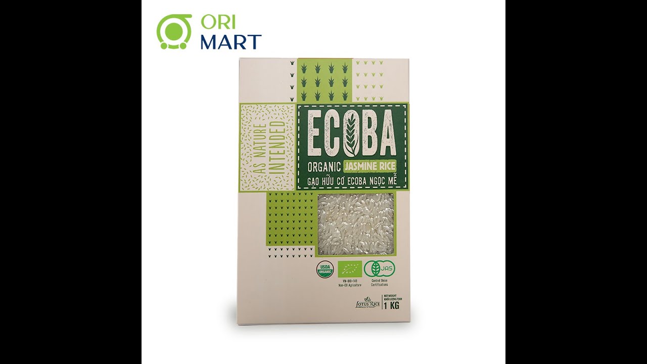 Gạo Hữu Cơ Ecoba Ngọc Mễ Ecoba Organic Jasmine Rice 1kg - YouTube