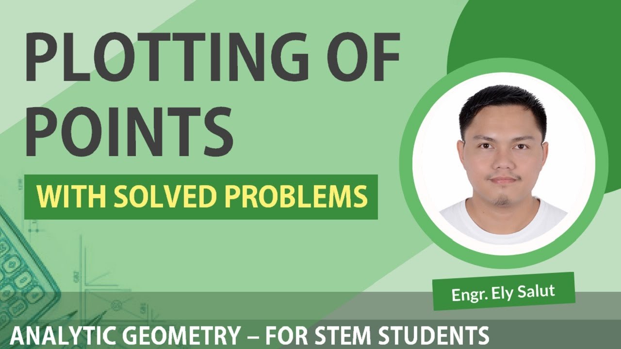 Analytic Geometry TAGALOG FILIPINO 001 Plotting Of Points YouTube analytic-geometry-tagalog-filipino-001-plotting-of-points-youtube