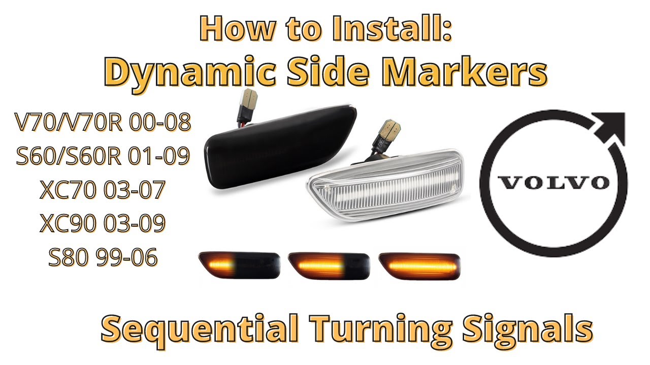 How To Install: Dynamic Side Markers on P2 Volvo! - YouTube