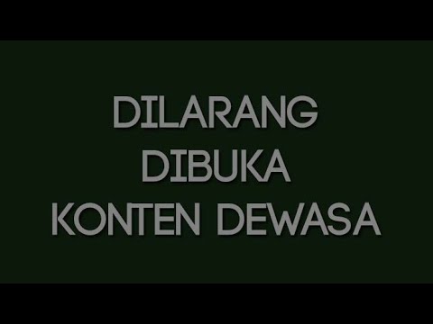 18 ++ xxx karaoke ! DEWASA