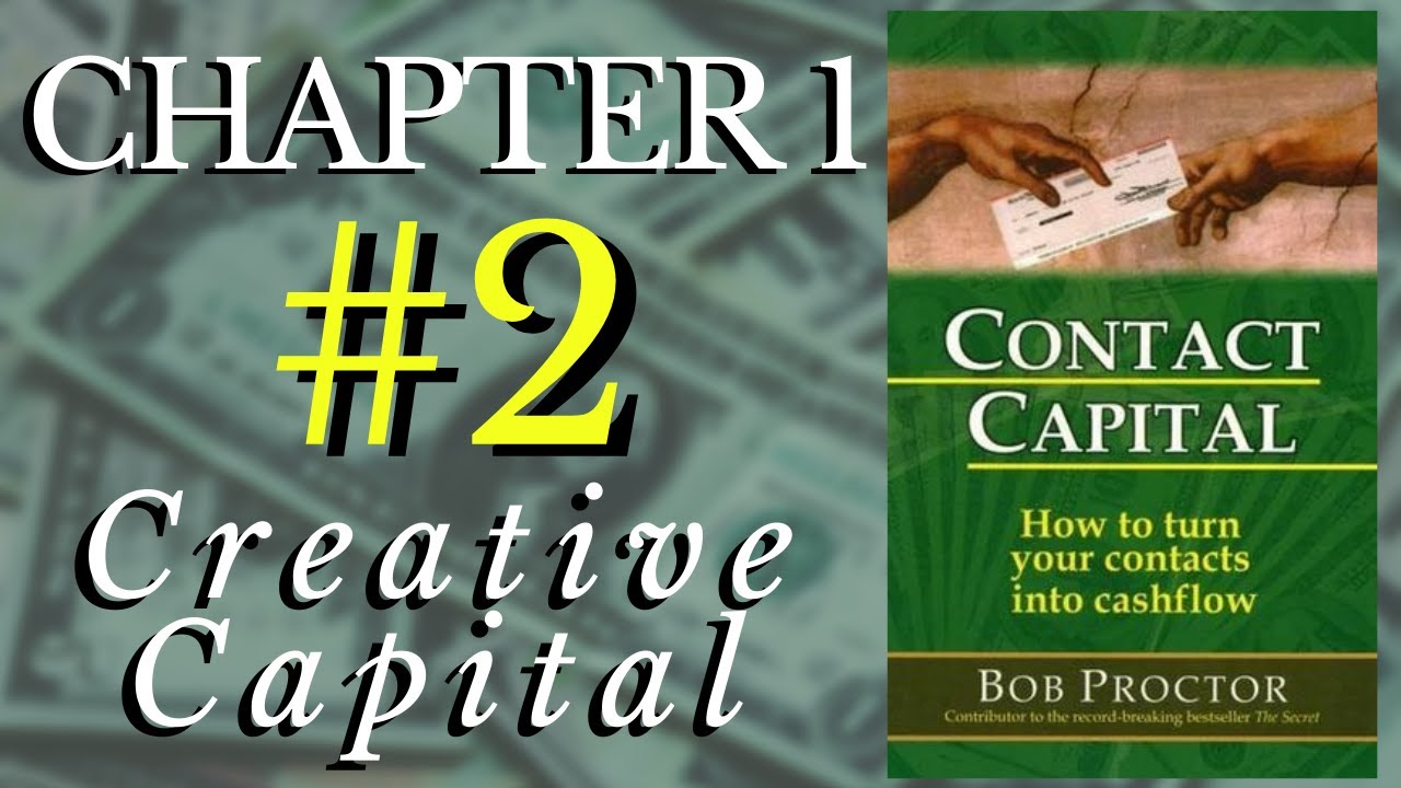 #2 CREATIVE CAPITAL| 1 CHAPTER of a BOOK CONTACT CAPITAL | HOW TO Make ...
