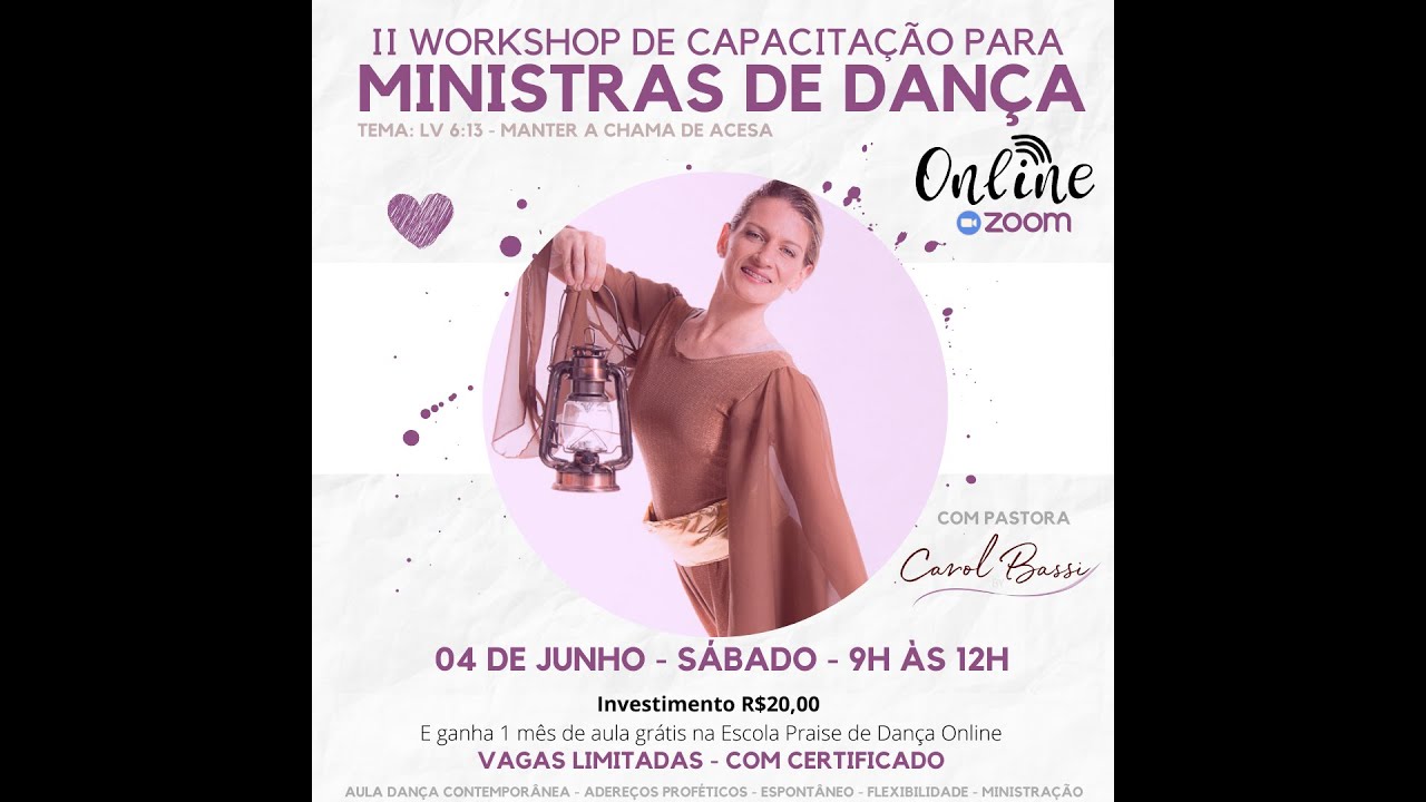 A LEVEZA DA DANÇA - Prática - II Workshop de Dança Online - Pastora ...