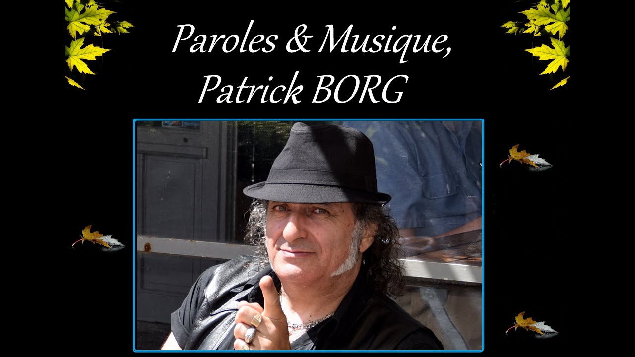 Patrick BORG "Extrait" de "IL Y A LONGTEMPS" - YouTube