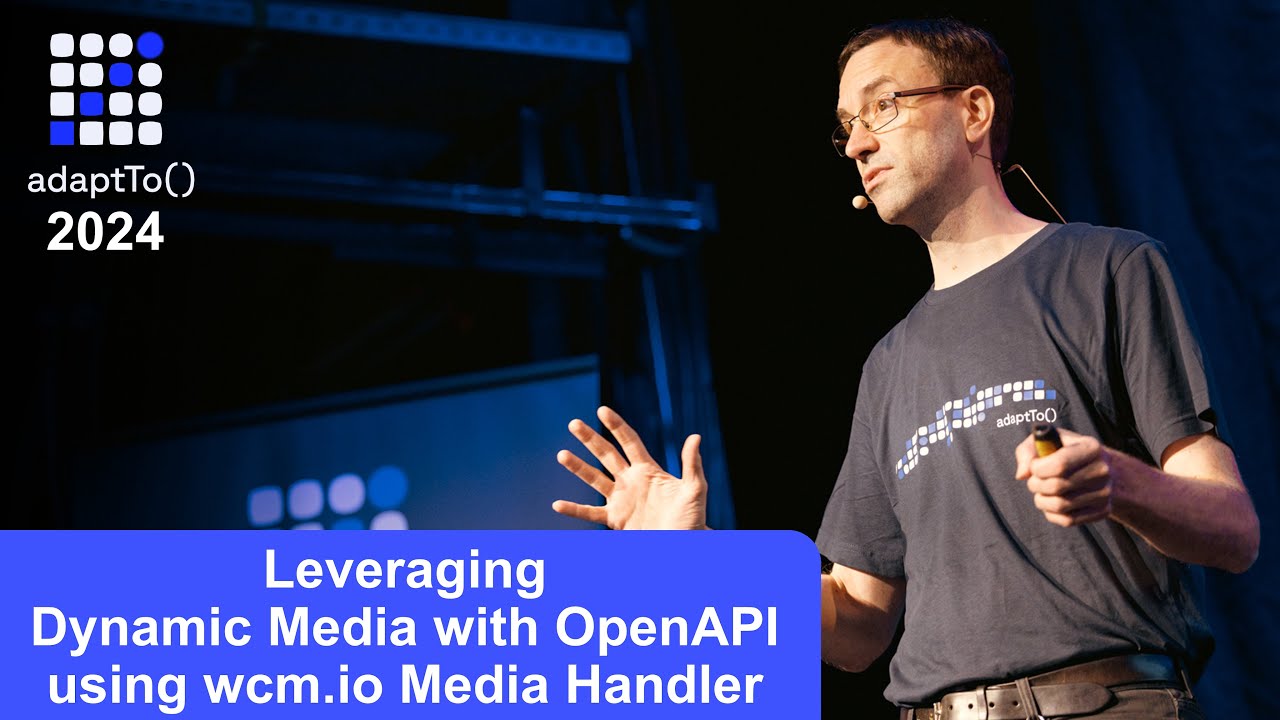 Leveraging Dynamic Media with OpenAPI using wcm.io Media Handler ... Leveraging Dynamic Media with OpenAPI using wcm.io Media Handler ...