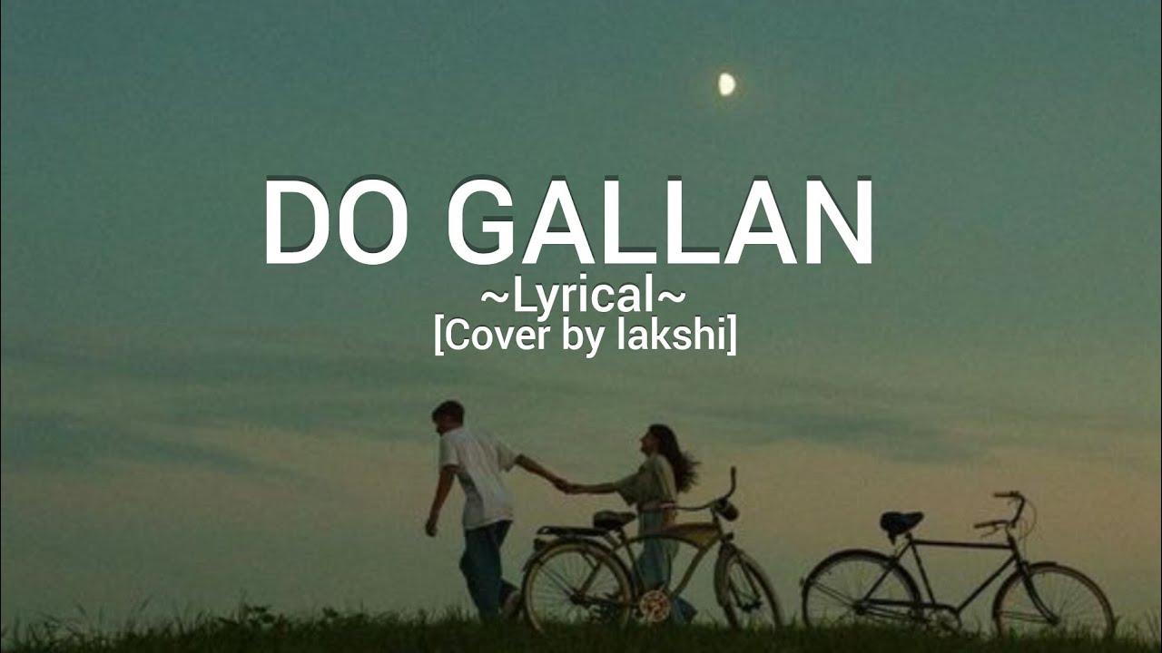 Do gallan l female cover l @Vijaya_lakshmi24 l Lyrical l Garry Sandhu l ...