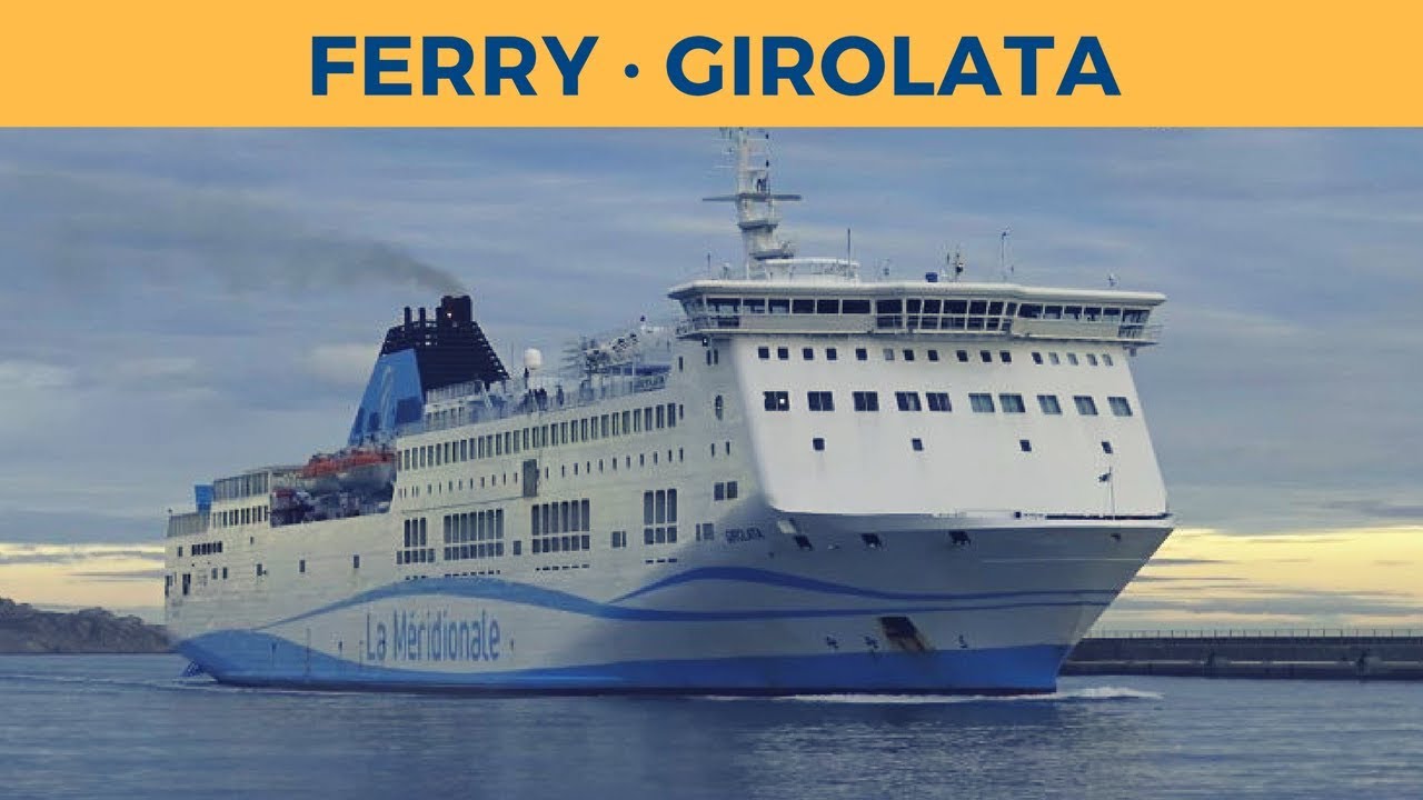 Arrival of ferry GIROLATA in Marseille (La Meridionale) - YouTube