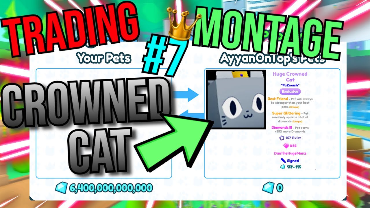 👑HUGE CROWNED CAT🐱 - Trading Montage 7 (Pet Simulator X) - YouTube