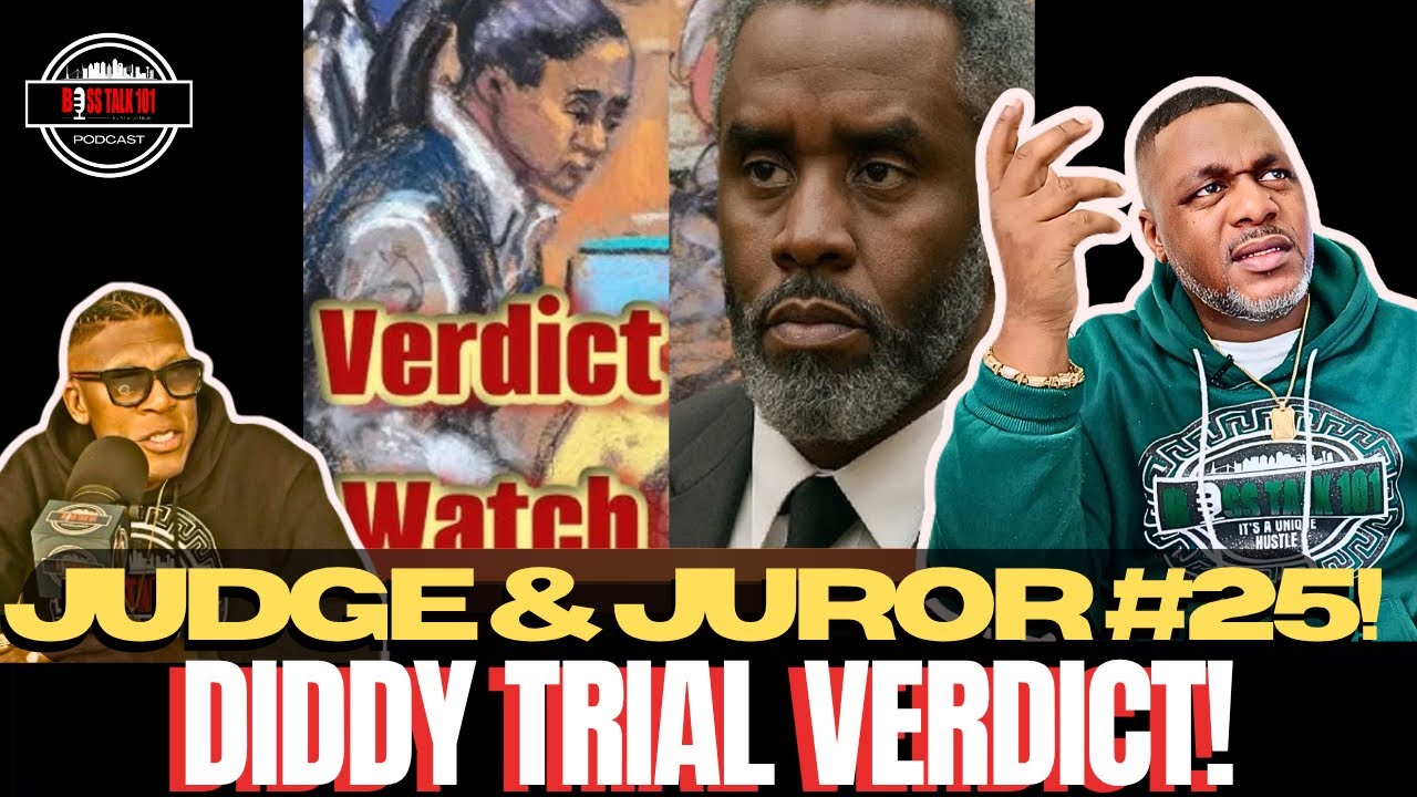 DIDDY VERDICT! JURY #25 MIGHT FREE DIDDY! Judge is Mad! - YouTube