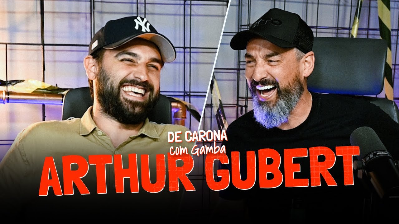 ARTHUR GUBERT | DE CARONA COM GAMBA [EP 65] - YouTube